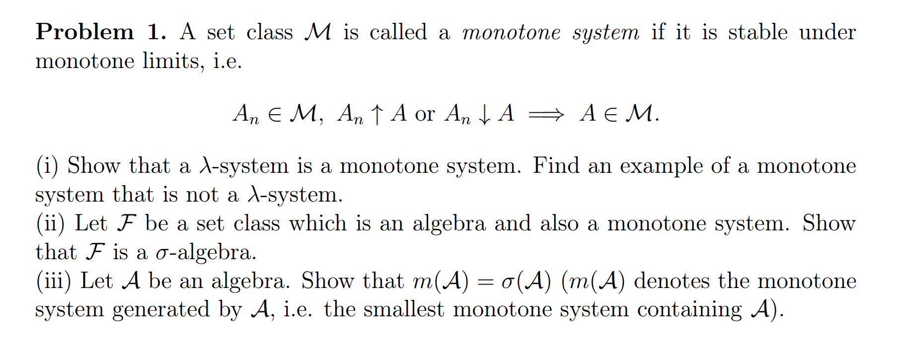 Solved Problem 1. A set class M is called a monotone system | Chegg.com