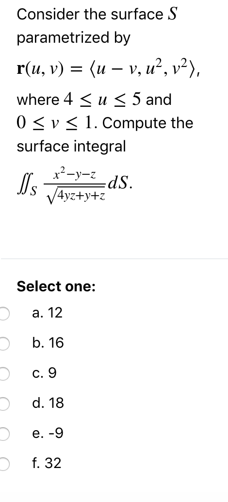 Solved Consider the surface S parametrized by r(u, v) = (u – | Chegg.com