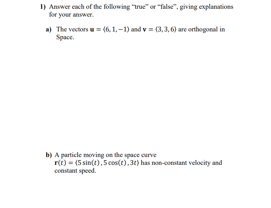 Solved 1) Answer each of the following "true" or "false", | Chegg.com