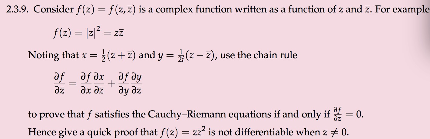 Solved 2.3.9. Consider f(z) = f(z,z) is a complex function | Chegg.com ...