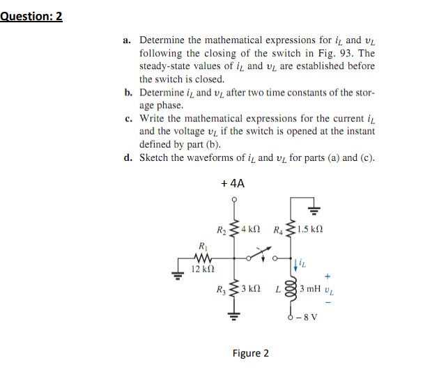 Solved Question: 2 a. Determine the mathematical expressions | Chegg.com