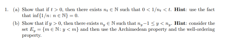 Solved (a) Show that if t>0, then there exists nt∈N such | Chegg.com