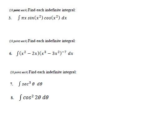 Solved (10 point each) Find each indefinite integral 3. Srx | Chegg.com