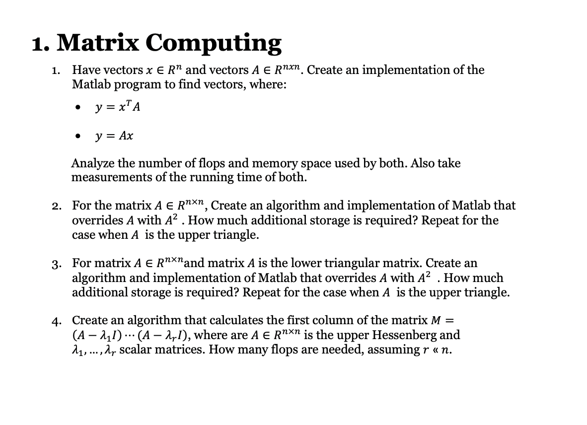 Solved 1. Have vectors x∈Rn and vectors A∈Rnxn. Create an | Chegg.com