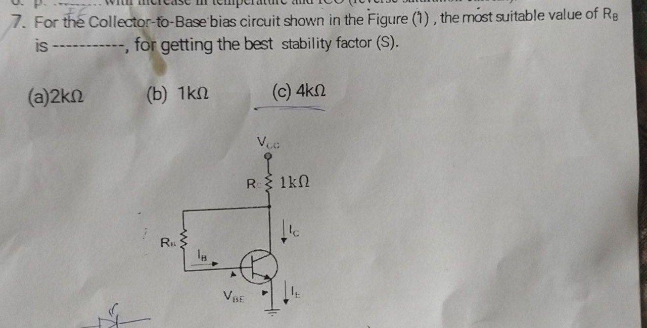 Solved 7. For the Collector-to-Base bias circuit shown in | Chegg.com