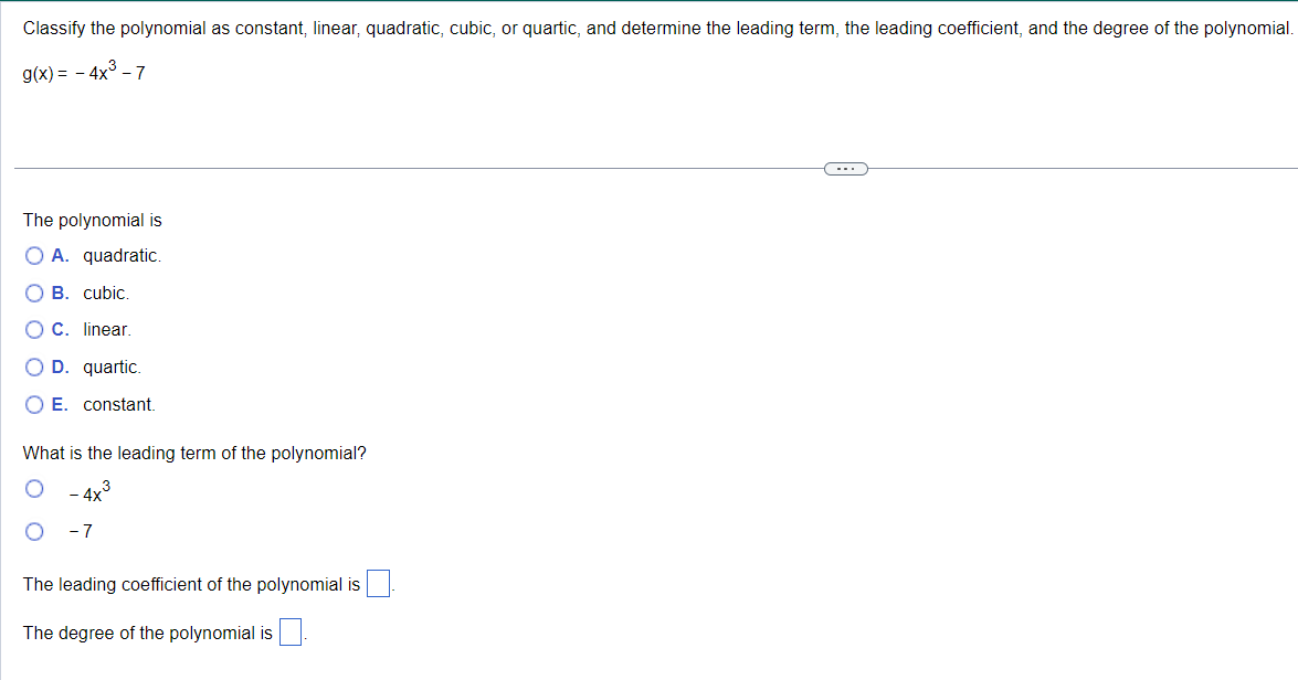 Solved Classify the polynomial as constant, linear, | Chegg.com