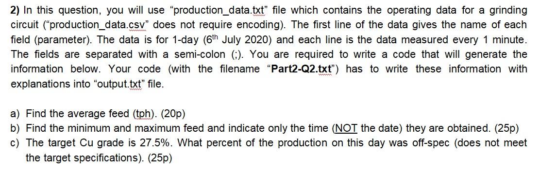 Solved FOR PYTHON Date and Time;Concentrate tonnage | Chegg.com