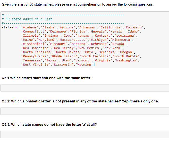 Solved Given the a list of 50 state names, please use list | Chegg.com