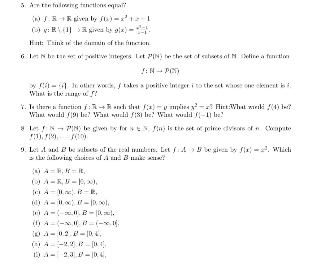 Solved 5. Are the following functions equal? (a) f:R→R given | Chegg.com