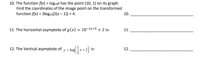 Solved 10. The function f(x) = log10x has the point (10, 1) | Chegg.com