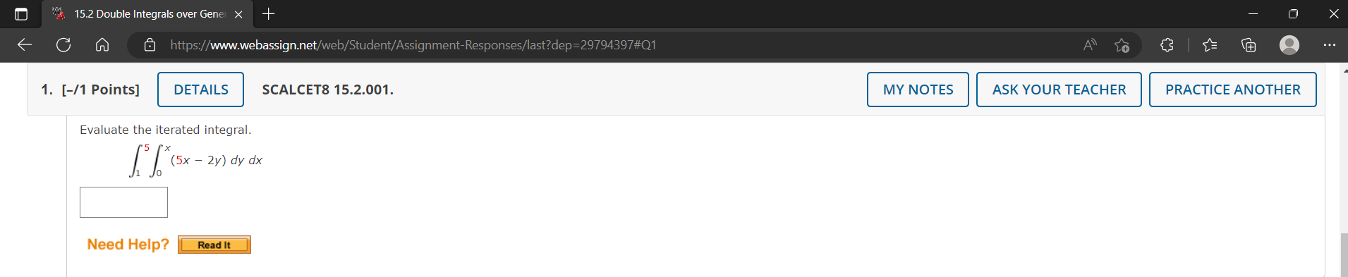 Solved SCALCET8 15.2.001. Evaluate the iterated integral. | Chegg.com