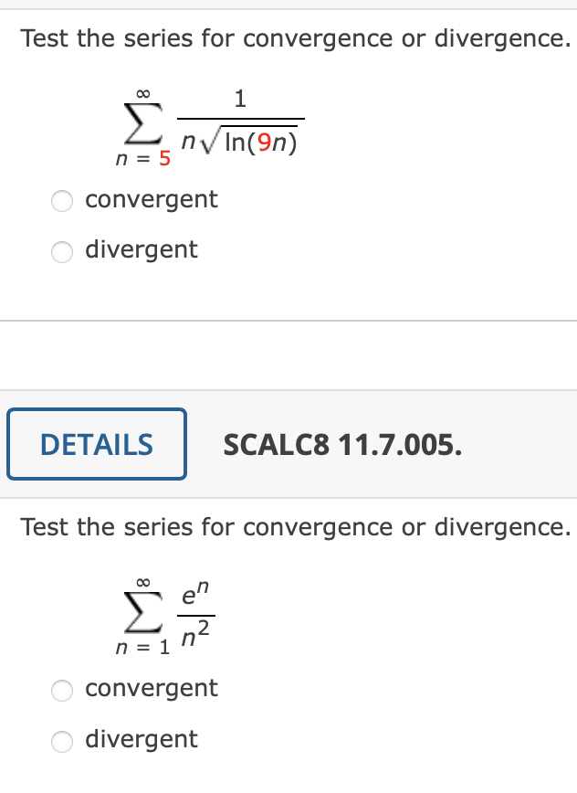 Solved Test the series for convergence or divergence. 1 Σ | Chegg.com