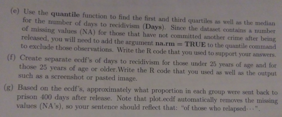 Solved 4. For this problem use the dataset called Recidivism | Chegg.com