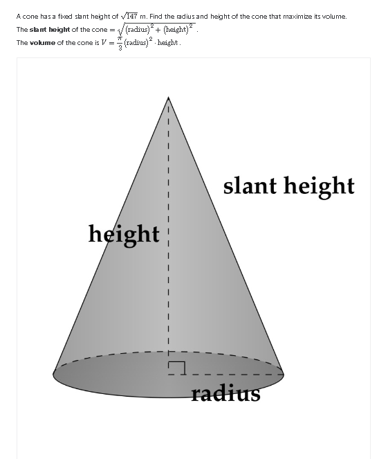 Solved A cone has a fixed sant height of 147 m. Find the | Chegg.com