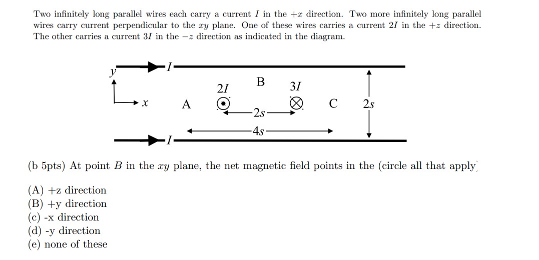 Solved Two infinitely long parallel wires each carry a | Chegg.com