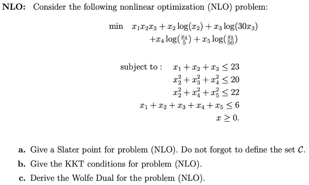 NLO: Consider the following nonlinear optimization | Chegg.com