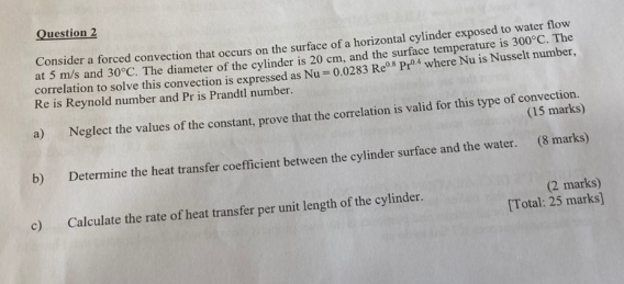 Solved Question 2 Consider a forced convection that occurs | Chegg.com