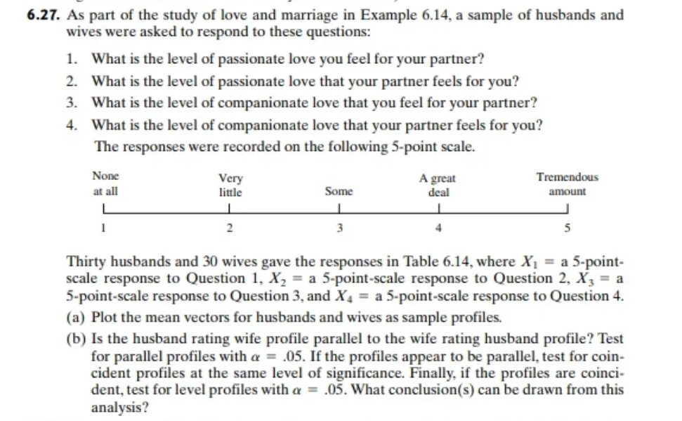 Example 6.14 (A profile analysis of love and marriage | Chegg.com