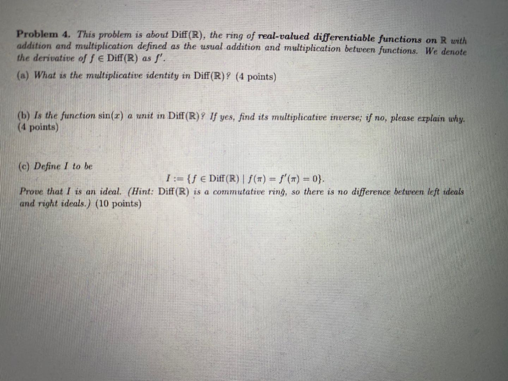 Solved Problem 4. This problem is about Diff(R), the ring of | Chegg.com