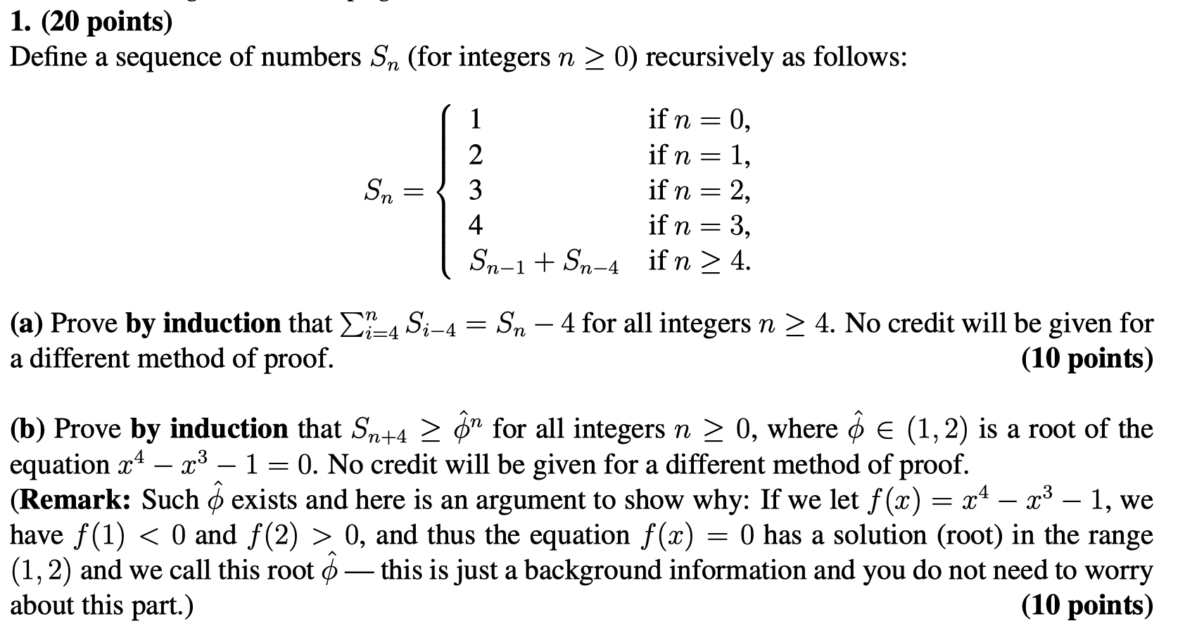 Solved 1. (20 points) Define a sequence of numbers Sn (for | Chegg.com