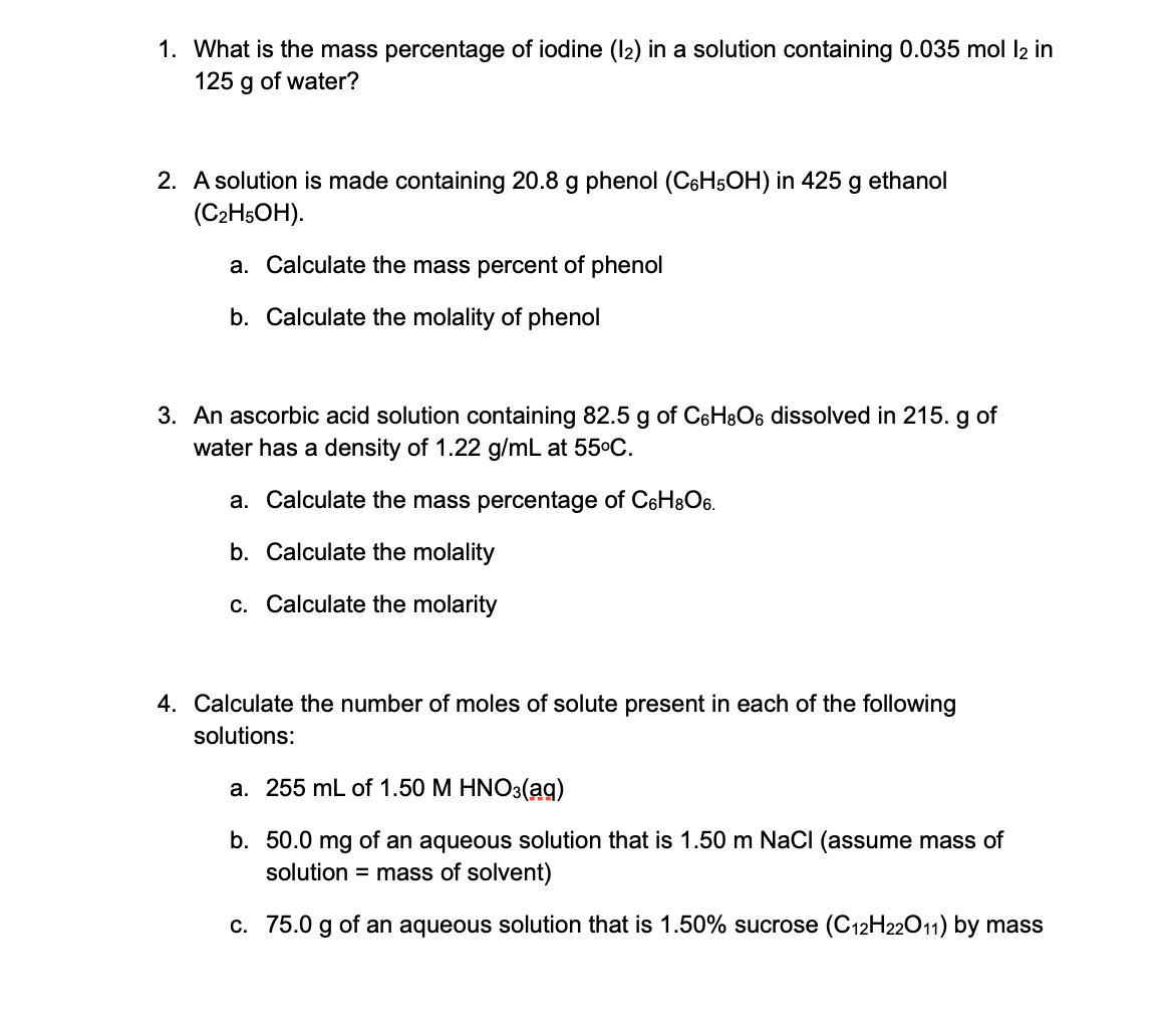 Solved 1. What is the mass percentage of iodine (I2) in a | Chegg.com