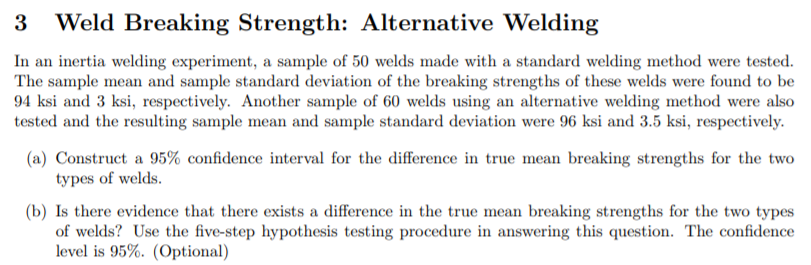 Solved 3 Weld Breaking Strength: Alternative Welding In an | Chegg.com