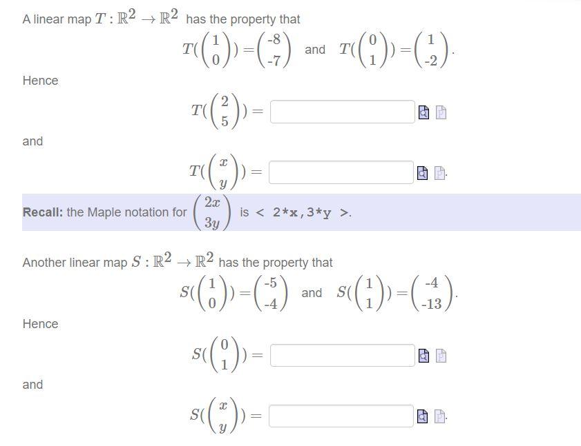 Solved A linear map T: R2 + R2 has the property that and TO | Chegg.com