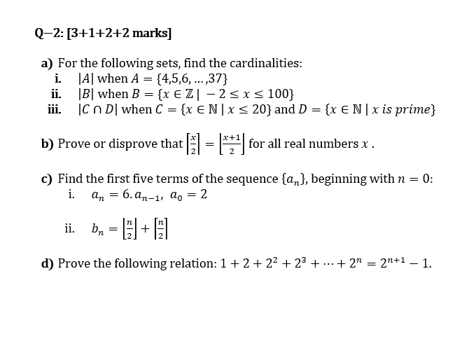 Solved Q-2: [3+1+2+2 ﻿marks]a) ﻿For the following sets, find | Chegg.com