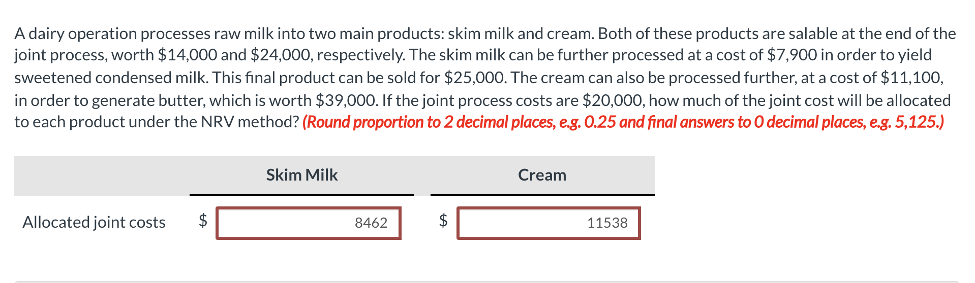 Solved A dairy operation processes raw milk into two main | Chegg.com