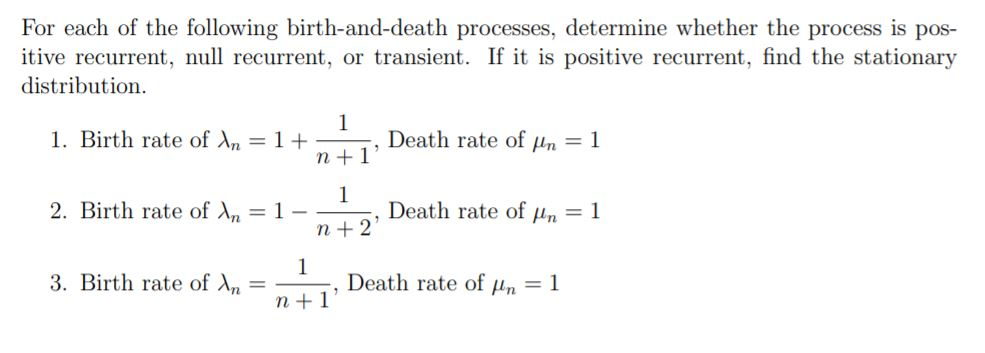 For each of the following birth-and-death processes, | Chegg.com
