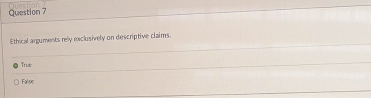 Ethical arguments rely exclusively on descriptive | Chegg.com