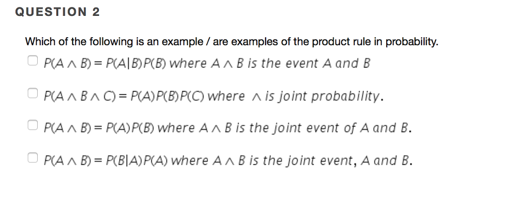 Solved QUESTION 2 Which of the following is an example / are | Chegg.com
