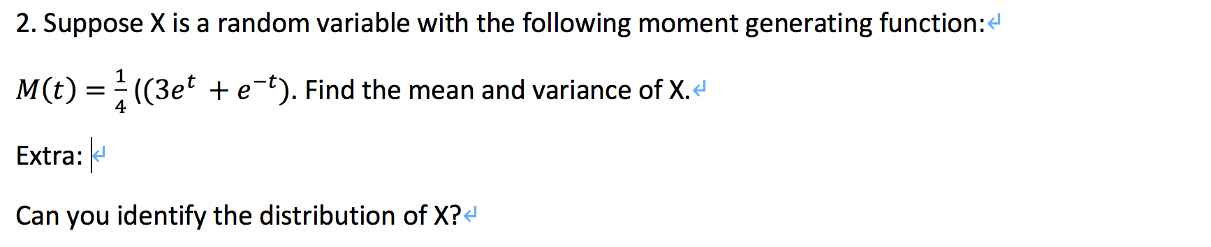 Solved 2. Suppose X is a random variable with the following | Chegg.com