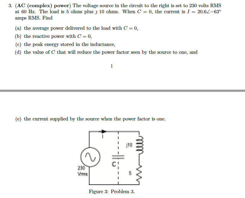 Solved 3. (AC (complex) power) The voltage source in the | Chegg.com