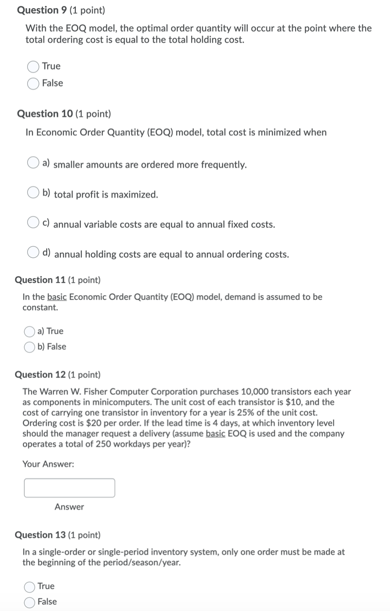 Solved Question 9 (1 point) With the EOQ model, the optimal | Chegg.com