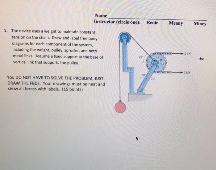 Solved The device uses a weight to maintain constant tension | Chegg.com