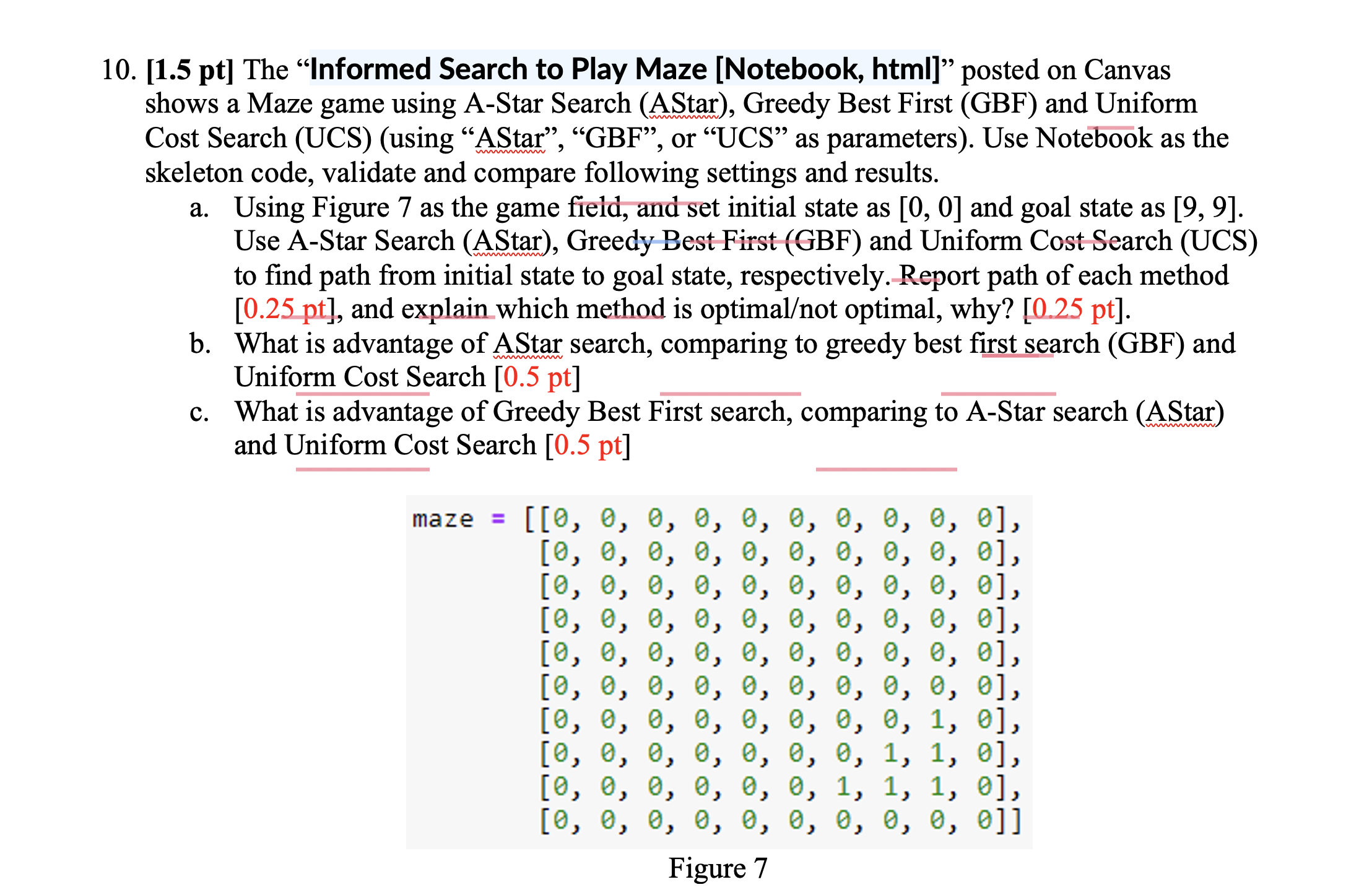 Solved [1.5 ﻿pt] ﻿The "Informed Search to Play Maze | Chegg.com