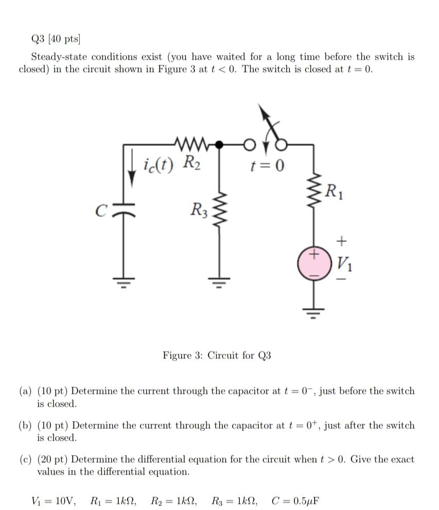 Solved Q3 (40 pts] Steady-state conditions exist (you have | Chegg.com