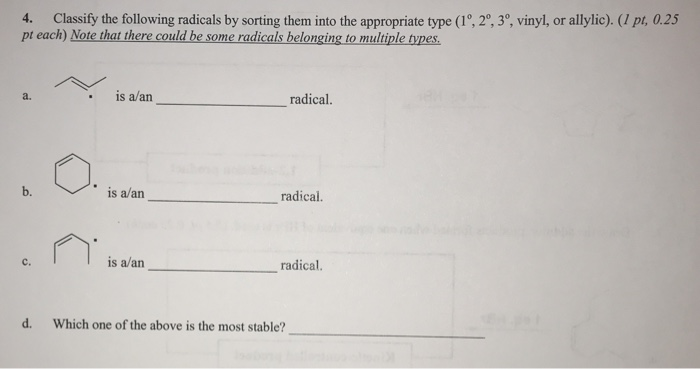 Solved 4. Classify the following radicals by sorting them | Chegg.com