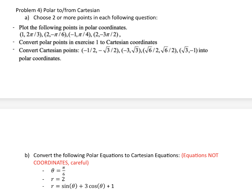 Problem 4) Polar to/from Cartesian a) Choose 2 or | Chegg.com