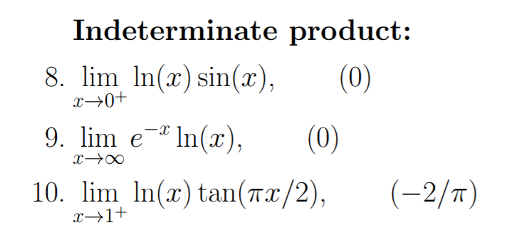 Solved Indeterminate product: 8. rlin+ ln(x) sin(x), 9, linn | Chegg.com