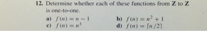 Solved 12 Determine Whether Each Of These Functions From Z