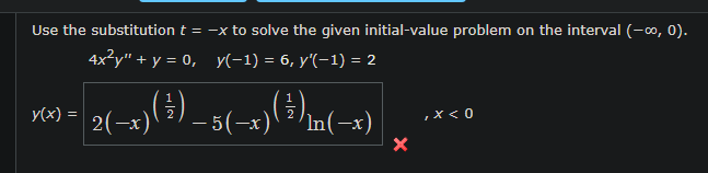 Solved Use the substitution t=−x to solve the given | Chegg.com