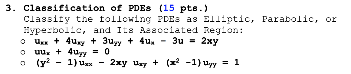 Solved 3 Classification Of Pdes 15 Pts Classify The