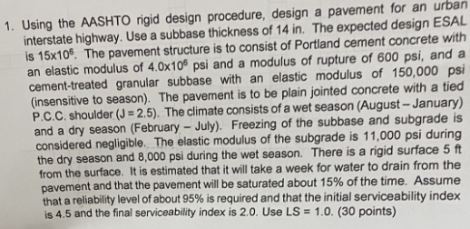 Solved 1. Using the AASHTO rigid design procedure, design a | Chegg.com