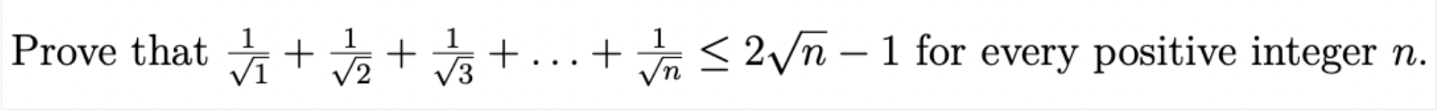 Solved Prove that 11+21+31+…+n1≤2n−1 for every positive | Chegg.com