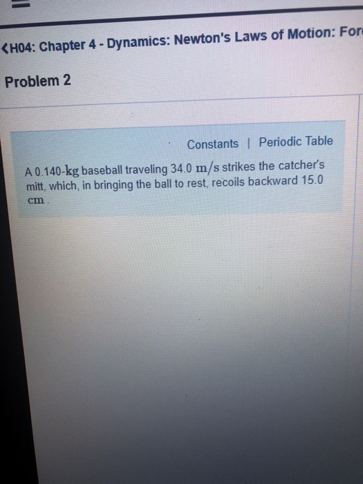 Solved KH04: Chapter 4 -Dynamics: Newton's Laws of Motion: | Chegg.com