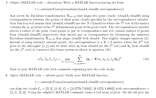 5. (10pts) (MATLAB code + discussion) Write a MATLAB | Chegg.com