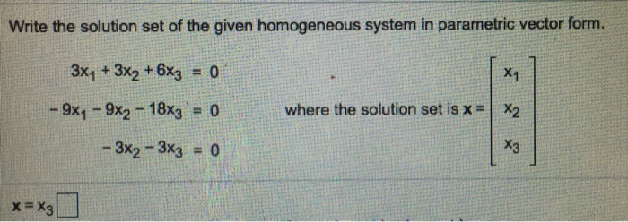 Solved Write the solution set of the given homogeneous | Chegg.com