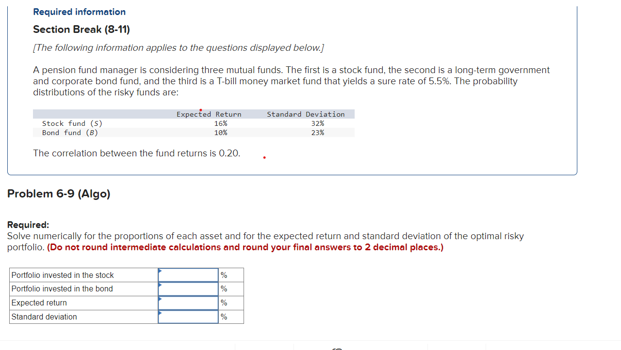 Solved Required information Section Break (8-11) [The | Chegg.com